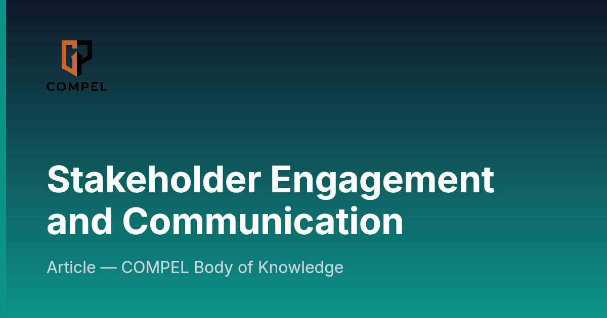 Stakeholder Engagement and Communication | COMPEL Framework