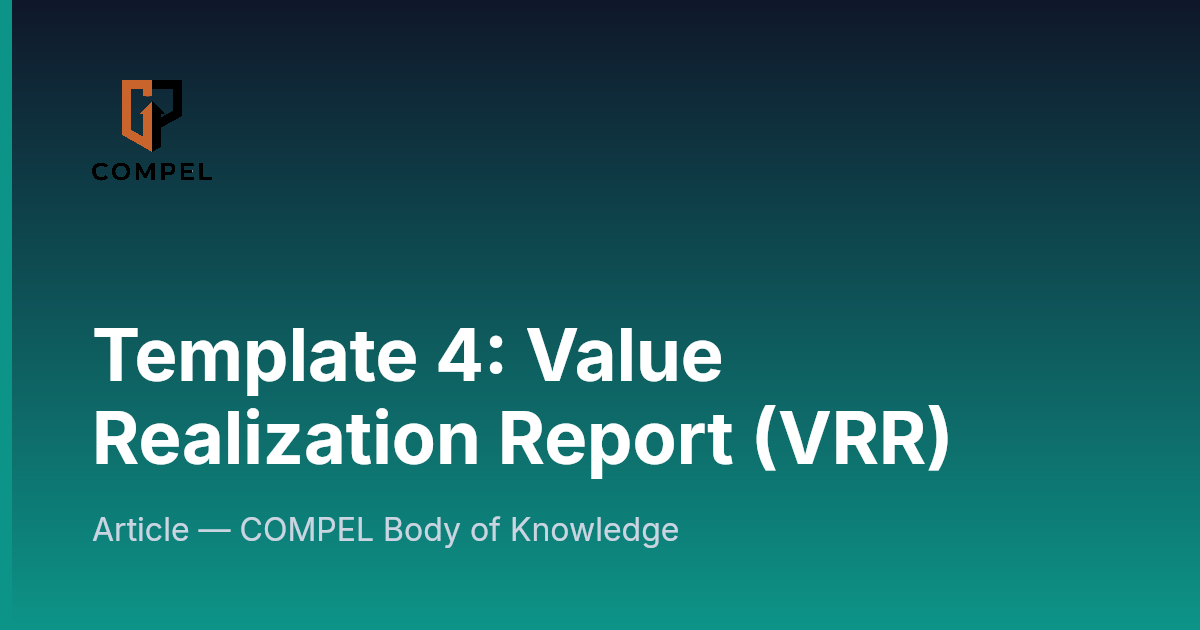 Template 4: Value Realization Report (VRR) | COMPEL Framework